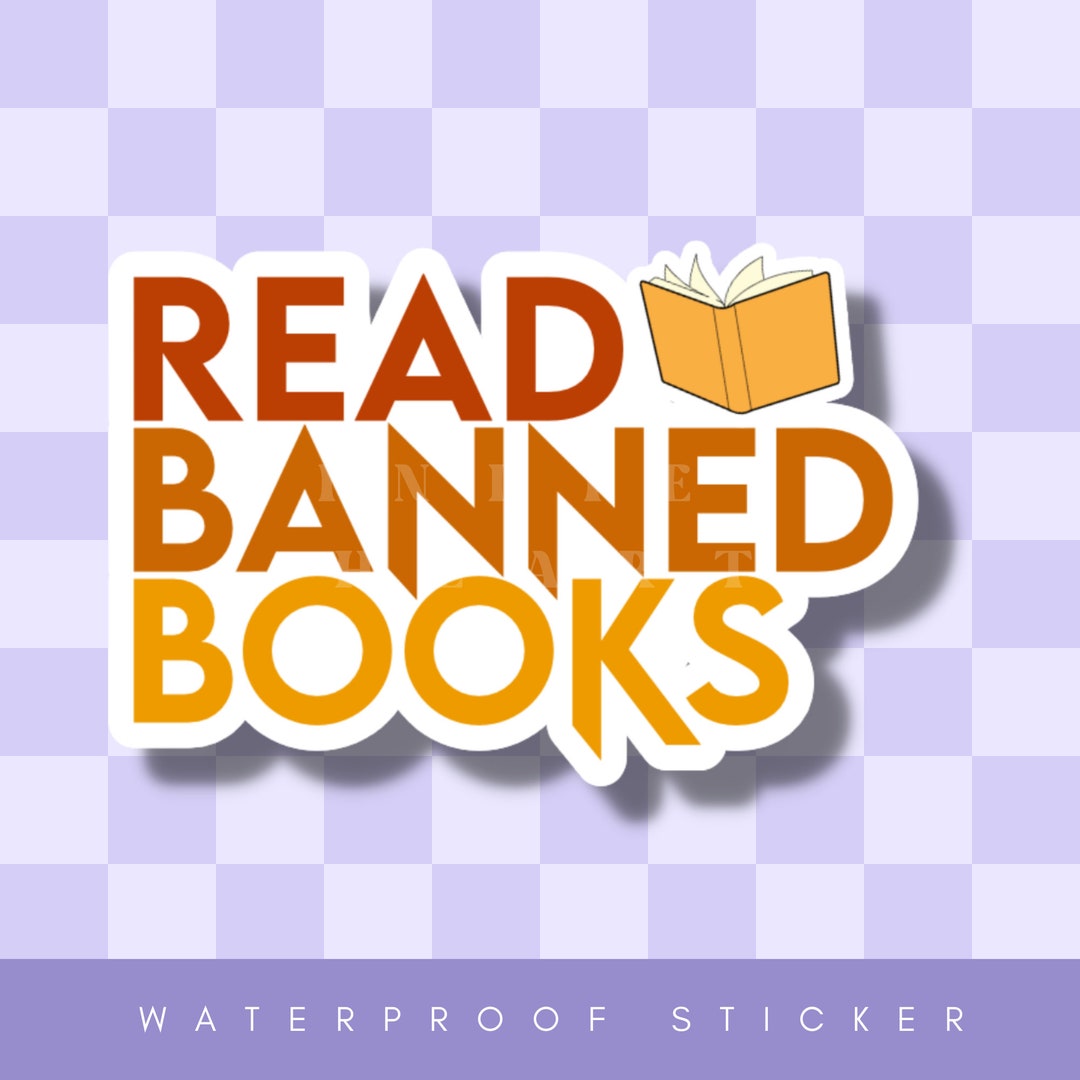 Read Banned Books Sticker | Reading is Activism Decal | Book Lover ...