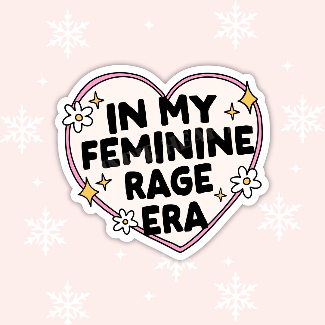 Feminine Rage Era Vinyl Sticker Durable, Water-resistant Kindle, Laptop ...