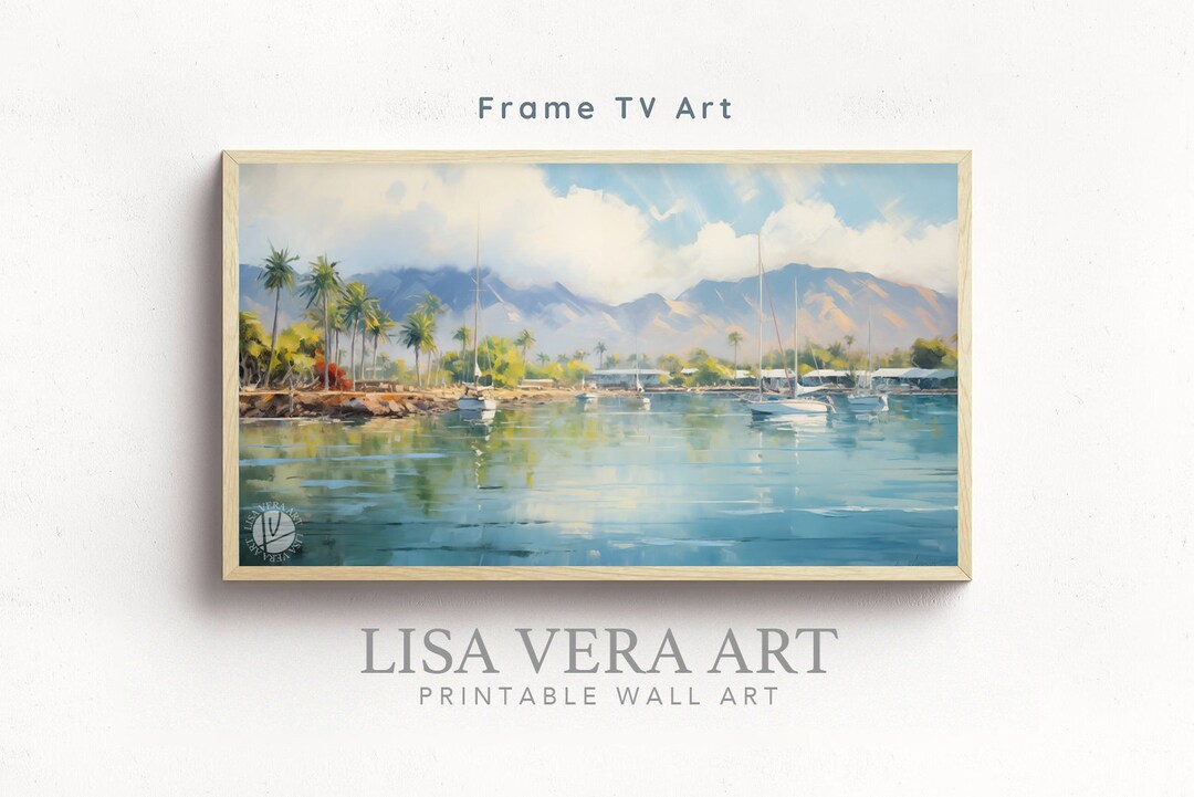 Samsung Frame TV Art Lahaina Maui Harbor, Hawaii Landscape Painting ...