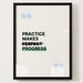 Practice Makes Progress Poster, Printable Wall Art, Office Decor ...