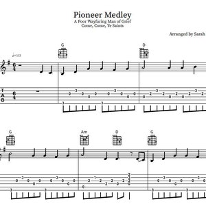 Pioneer Day Medley, A Poor Wayfaring Man of Grief and Come, Come, Ye ...