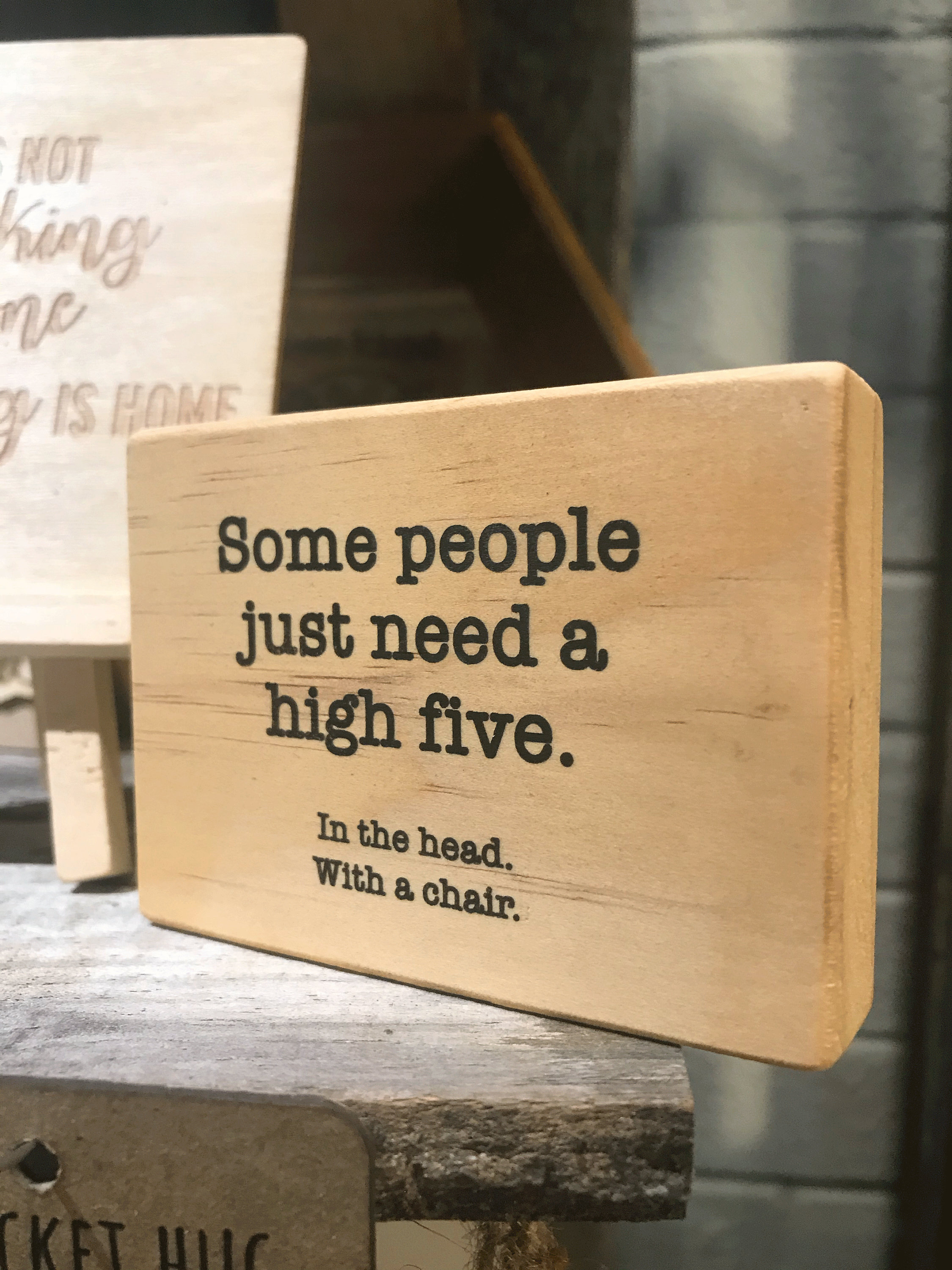 Short Funny Sayings For Signs