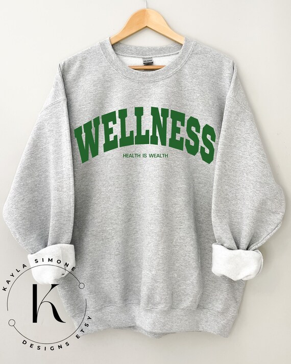 WELLNESS Health is Wealth Crewneck Sweater Sporty Aesthetic - Etsy Canada