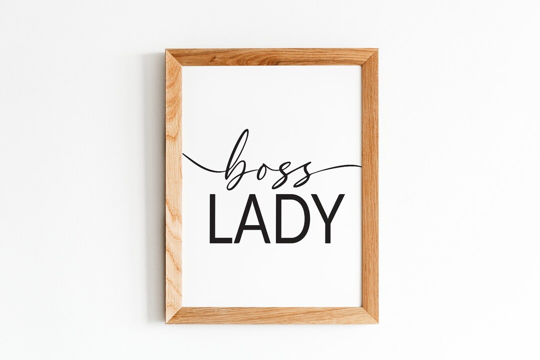 Digital Download Office Wall Art, Boss Lady Print, Female Boss Gift ...