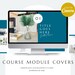 10 Course Module Covers, Course Thumbnails, Course Portal Graphics ...