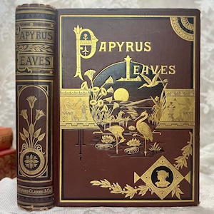 1884 Rare Antique Book, Papyrus Leaves, Poems, Stories, Essays, Brown ...