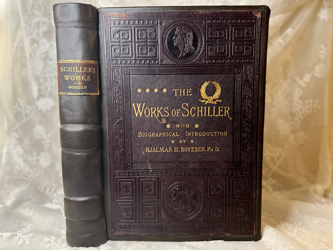 1883 Schiller’s Works, Rare Antique Book, Leather Victorian Binding ...