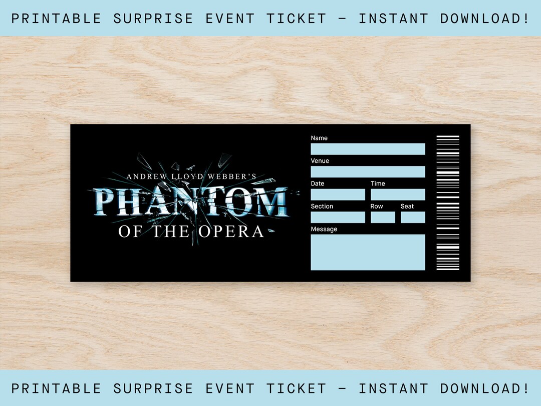 Printable Phantom of the Opera Broadway Ticket Surprise, Musical Collectible Theater Ticket ...