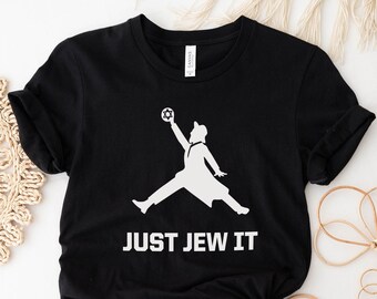Just Jew It Shirt - Etsy