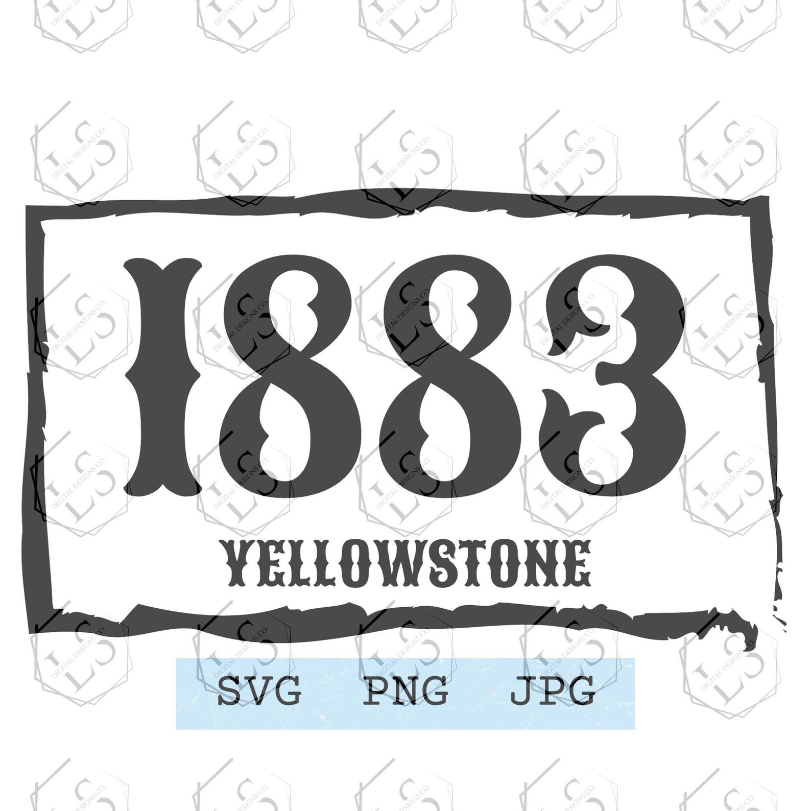 1883 Yellowstone SVG Cut Files for Cricut, Silhouette (digital Download ...