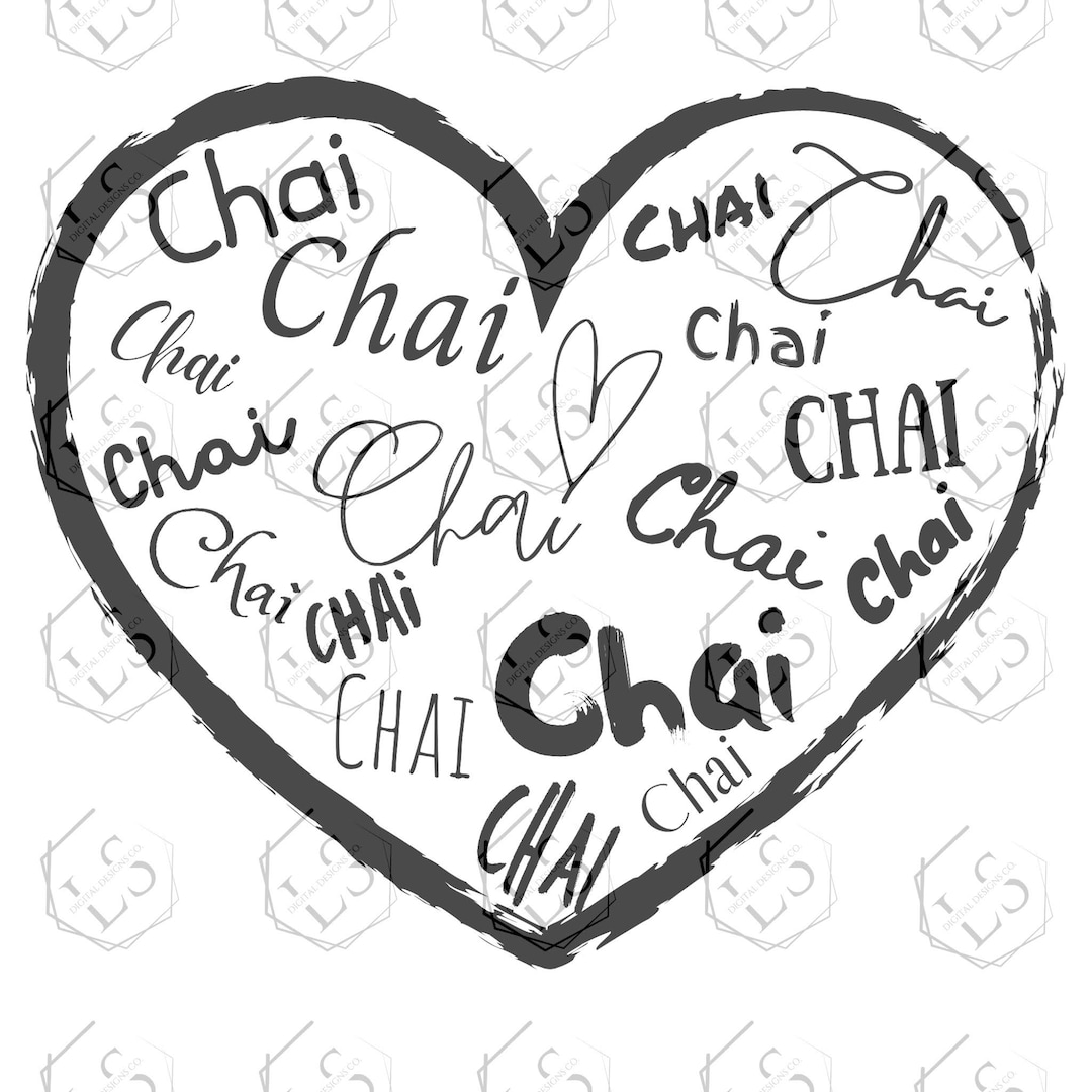 Chai Heart SVG Cut File for Cricut & Silhouette (digital Download) - Etsy