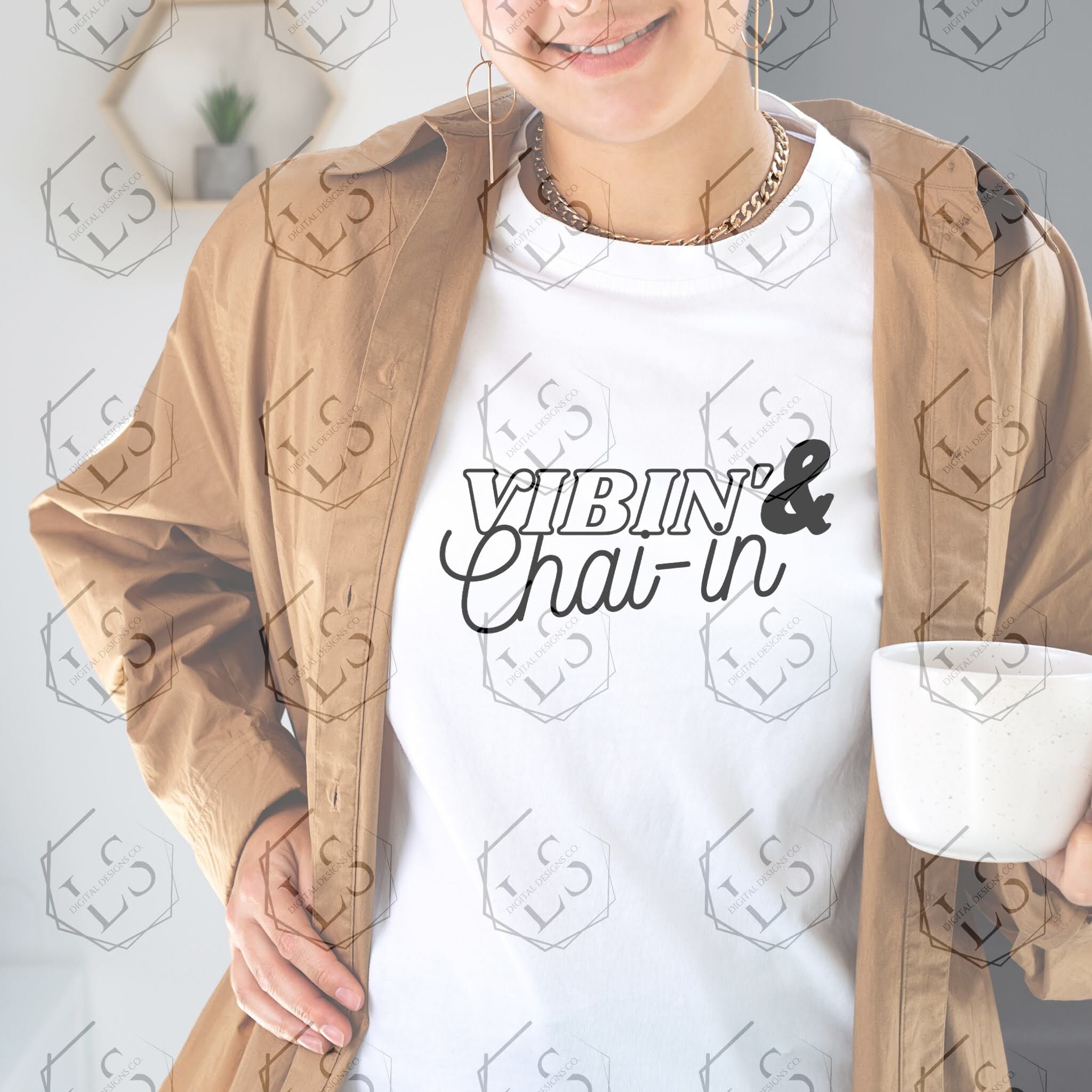 Vibin and Chai-in Svg Cut File Digital Download for Cricut and - Etsy