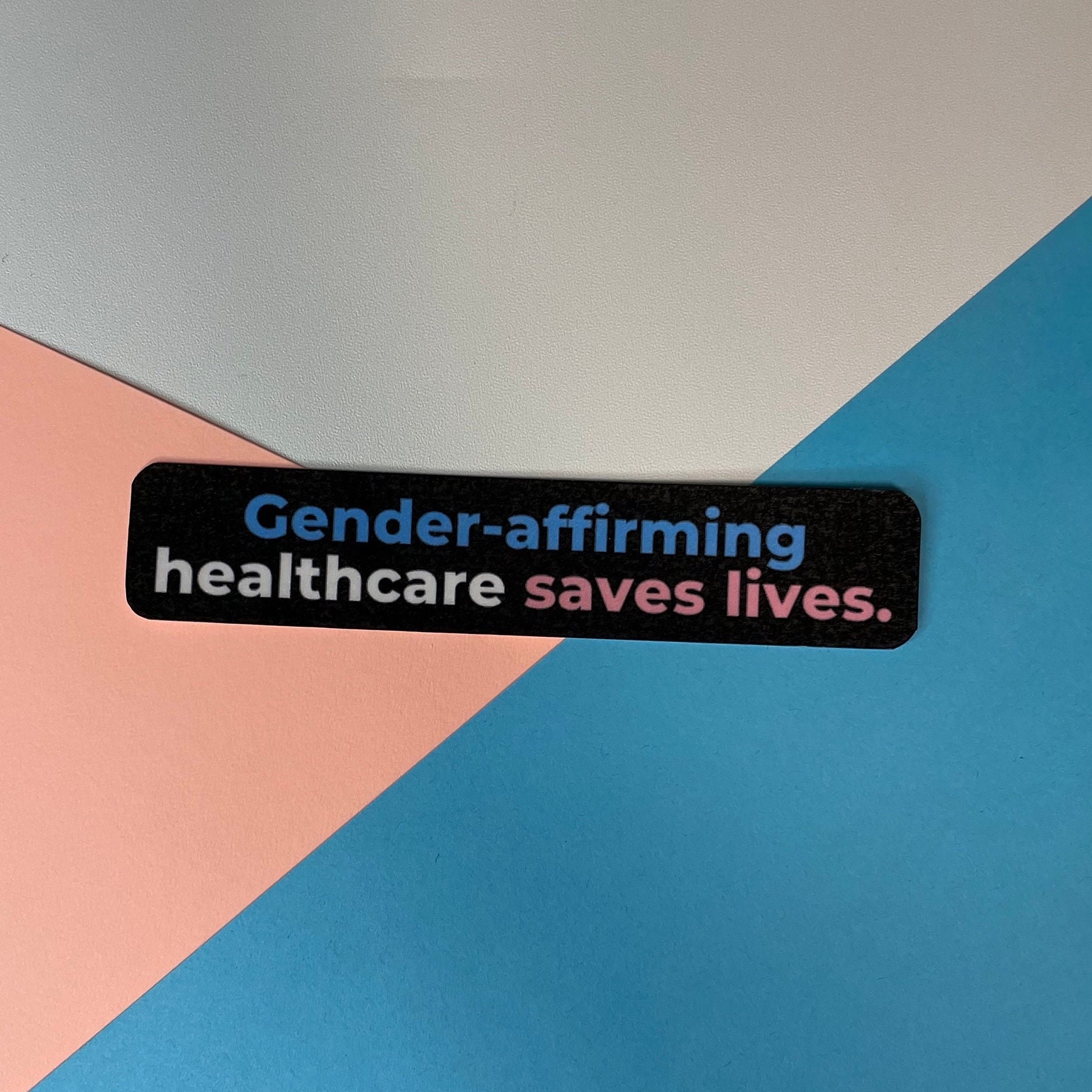 Gender-affirming Healthcare Saves Lives. Transgender Sticker - Etsy