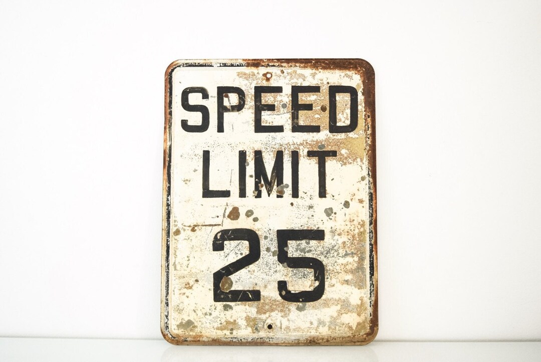 Vintage Antique Industrial Speed Limit Road Traffic Sign 18x24 - Etsy