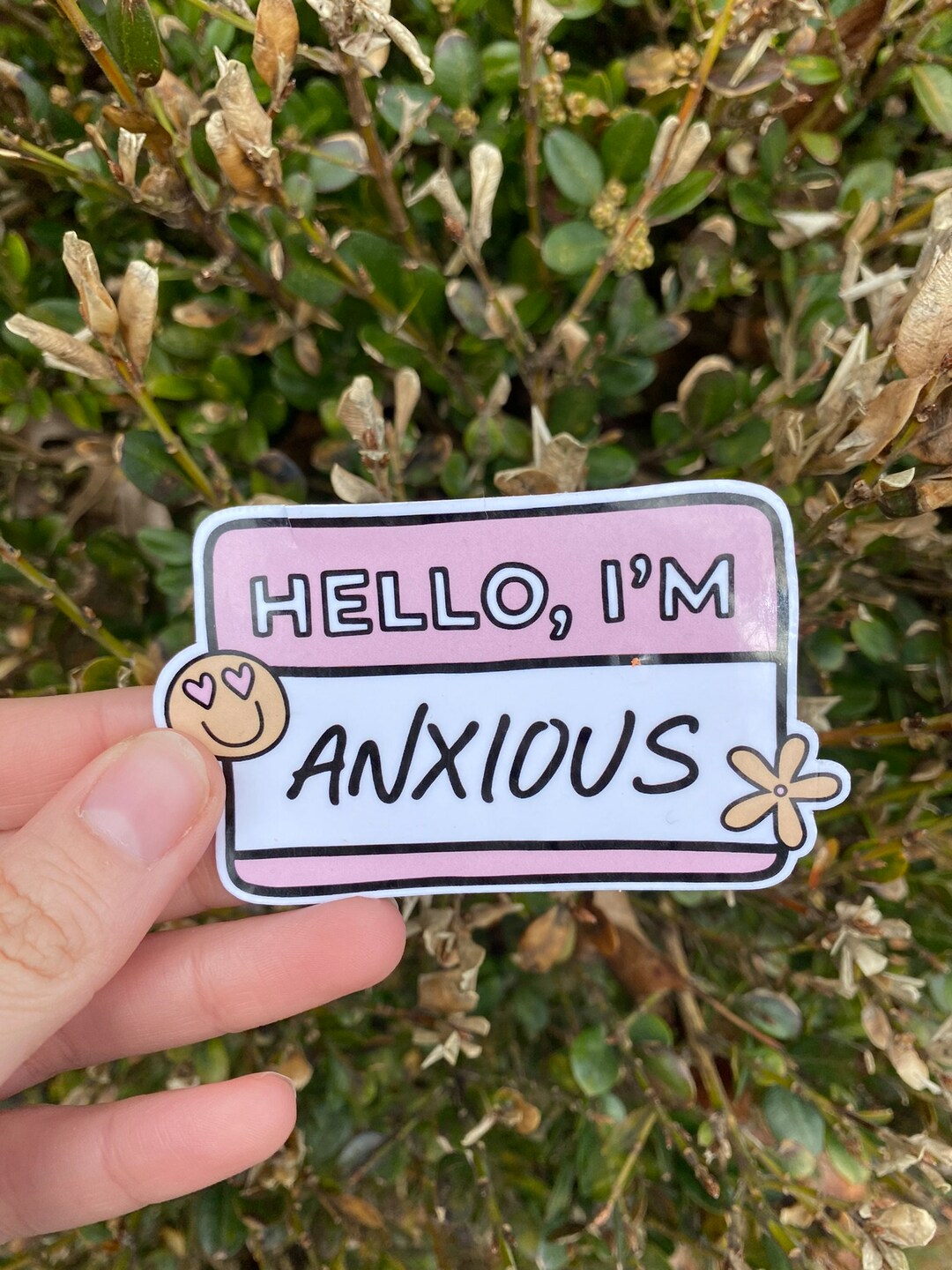 Hello I'm Anxious Sticker, Anxiety Sticker, Funny Anxiety, Anxiety is ...