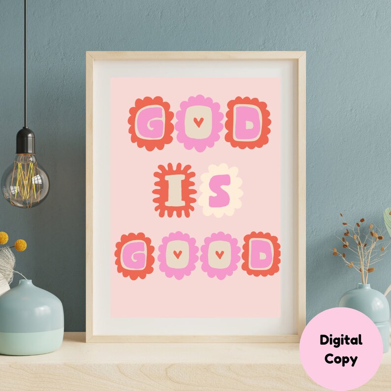 God is Good Digital Wall Art - Etsy