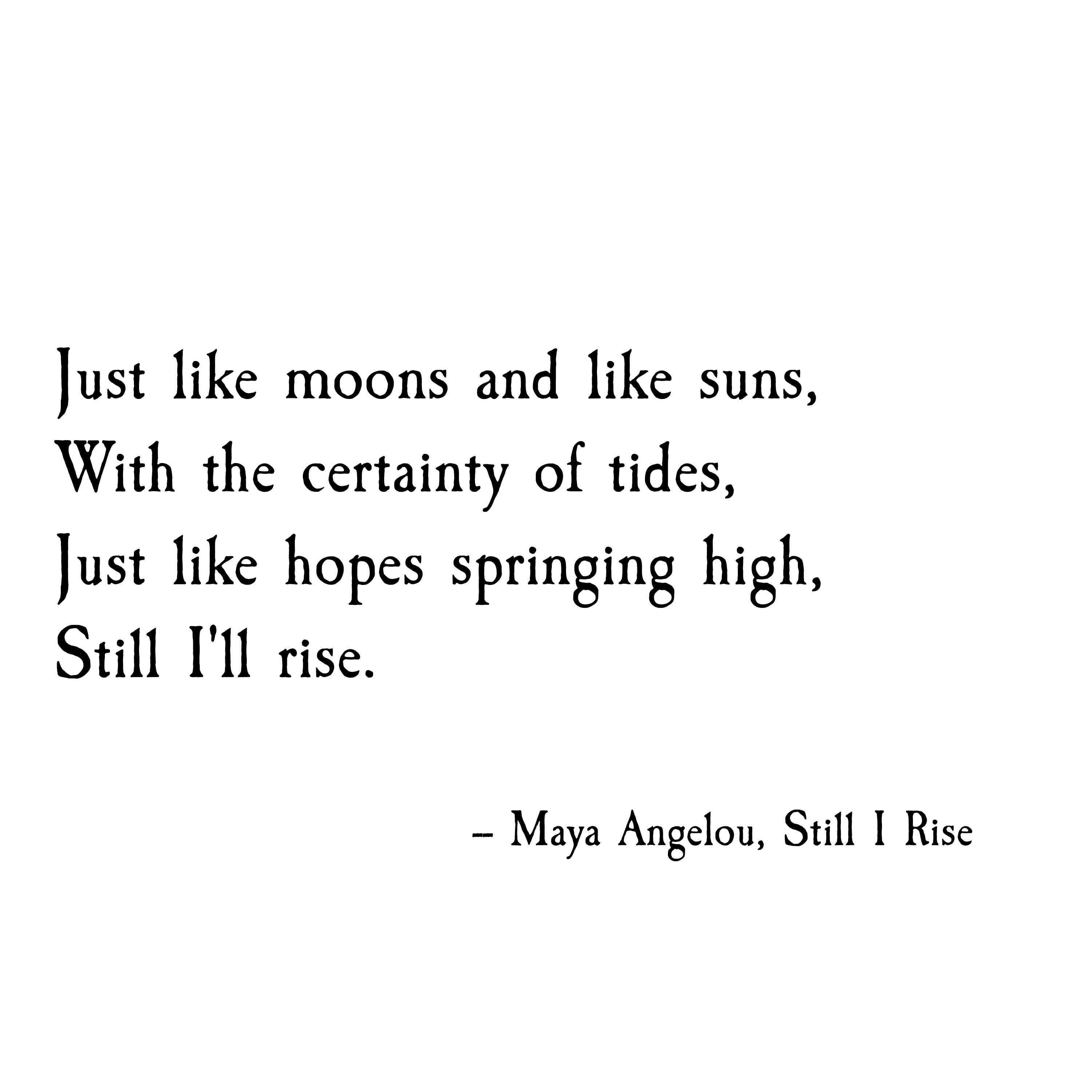 Still I Rise, Digital Print, Poem, Quote, Digital Art, Wall Art, Decor ...