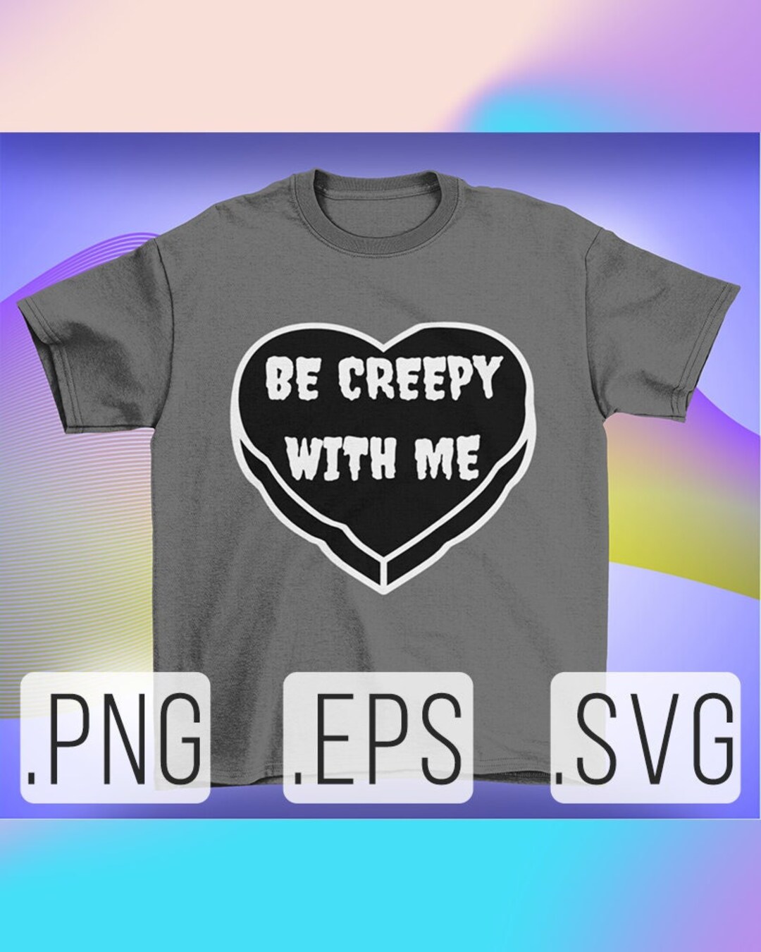 Be Creepy With Me SVG Goth Svg Gothic Svg Halloween Svg Spooky Svg ...