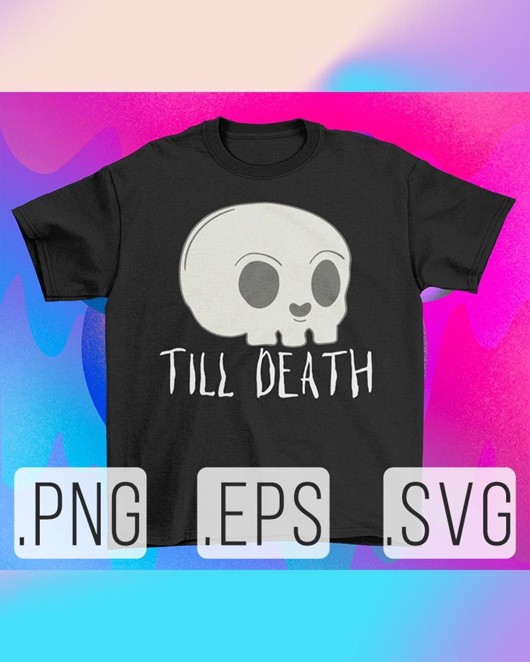 Til Death SVG Goth Svg Gothic Svg Halloween Svg Spooky Svg Witchy Svg ...