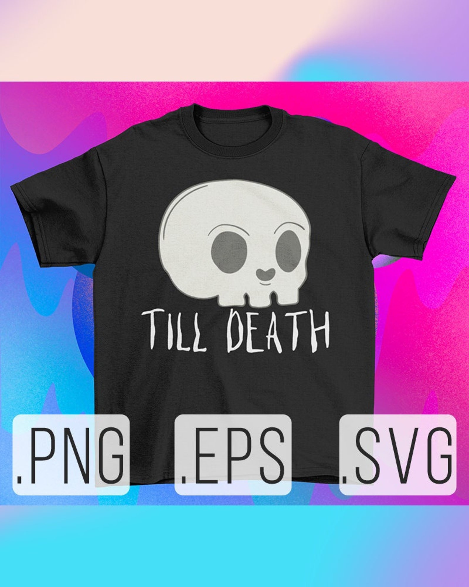 Til Death SVG Goth Svg Gothic Svg Halloween Svg Spooky Svg Witchy Svg ...