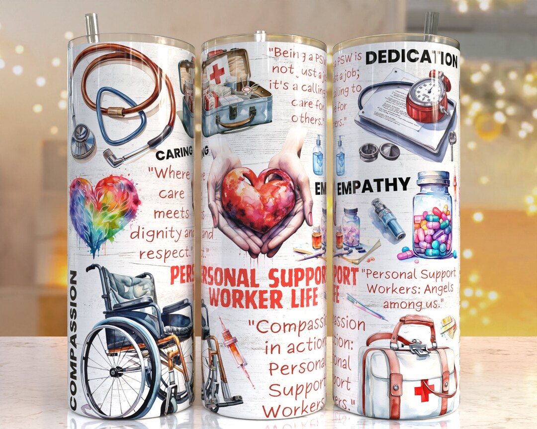 Personal Support Worker LIFE 20oz Skinny Tumbler Sublimation Designs ...