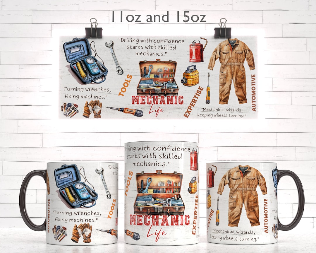 Mechanic Life Mug Sublimation Template - Sublimation Designs -11oz Mug ...