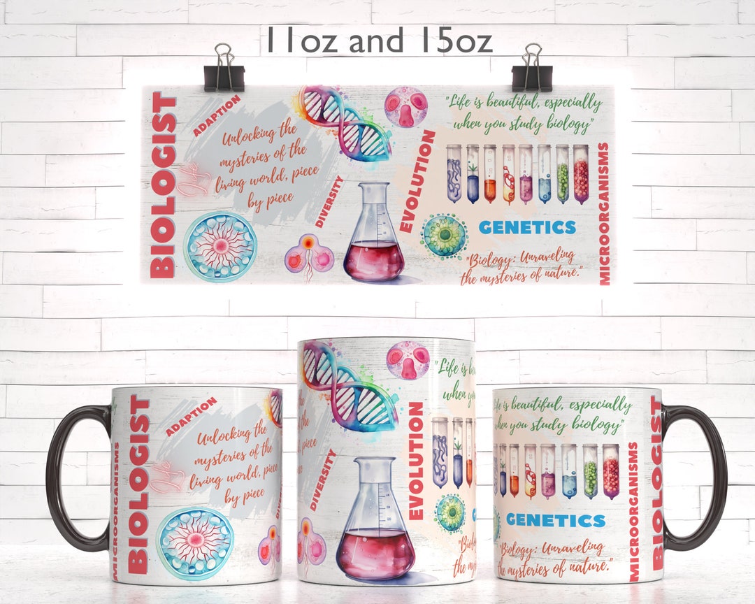 Biologist Life Mug Sublimation Template - Sublimation Designs -11oz Mug ...