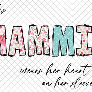 This MAMMIE Wears Her Heart on Her Sleeve, Teacher Day, Add Your Own ...