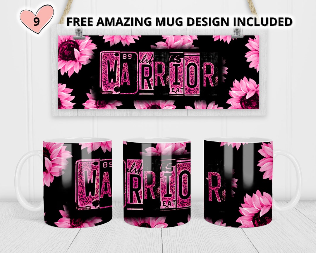 Cancer Awareness Mug Sublimation Template - Sublimation Designs -11oz ...