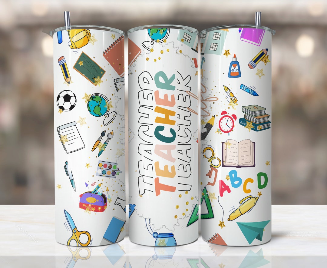 Teacher Life Tumbler Design | Sublimation Designs Downloads - 20 Oz ...