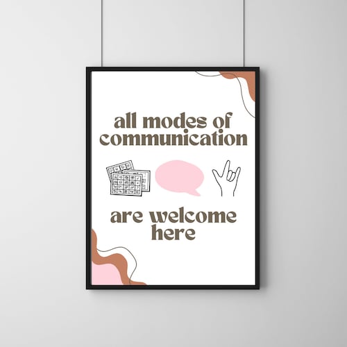 All Modes of Communication Are Welcome Here Poster SLP Wall - Etsy