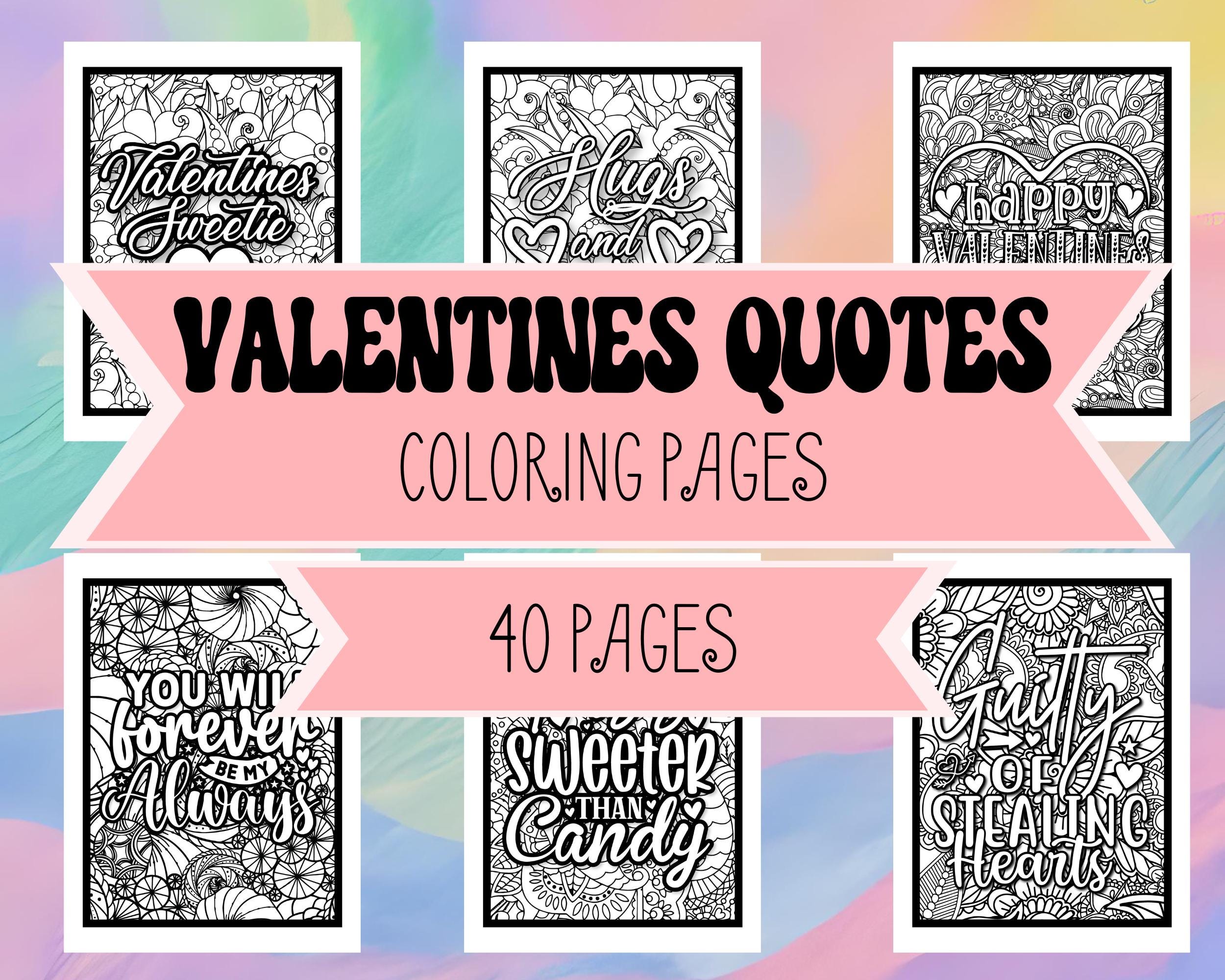 Valentine's Day Quotes Coloring Pages With Quotes - Valentine's Day ...