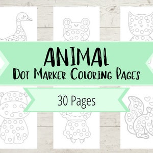 Dot Marker Activity Pages - Animal Dot Art Coloring Pages - Preschool ...