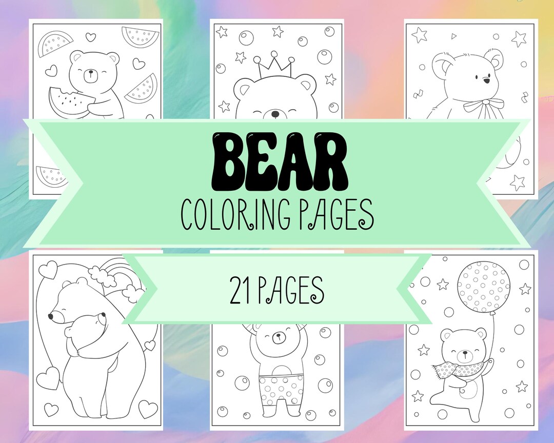 21 Bear Coloring Book Pages - Teddy Bears, Baby Bears, Happy Bears ...