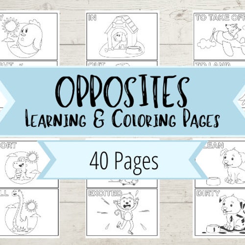 Opposites Learning & Coloring Pages Teaching Opposites in - Etsy