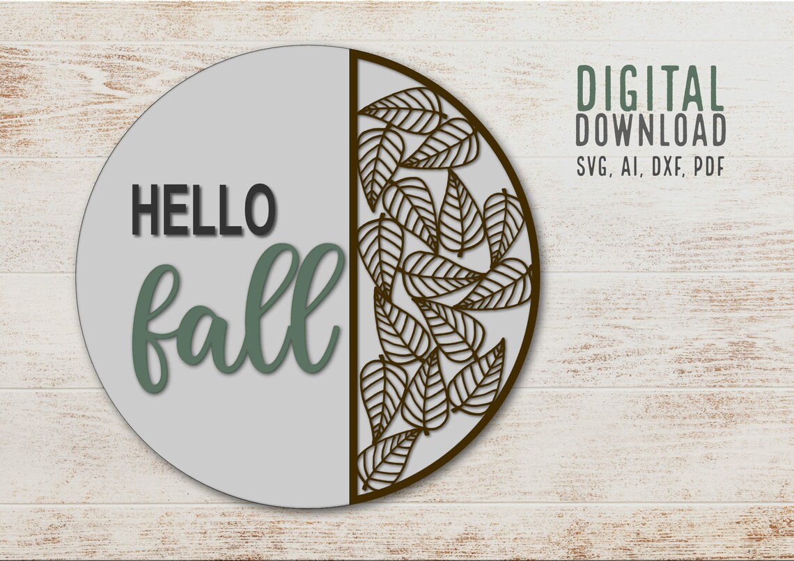Hello Fall Sign SVG, DXF, Fall Door Decor, Wall Decor, Hello, Fall ...