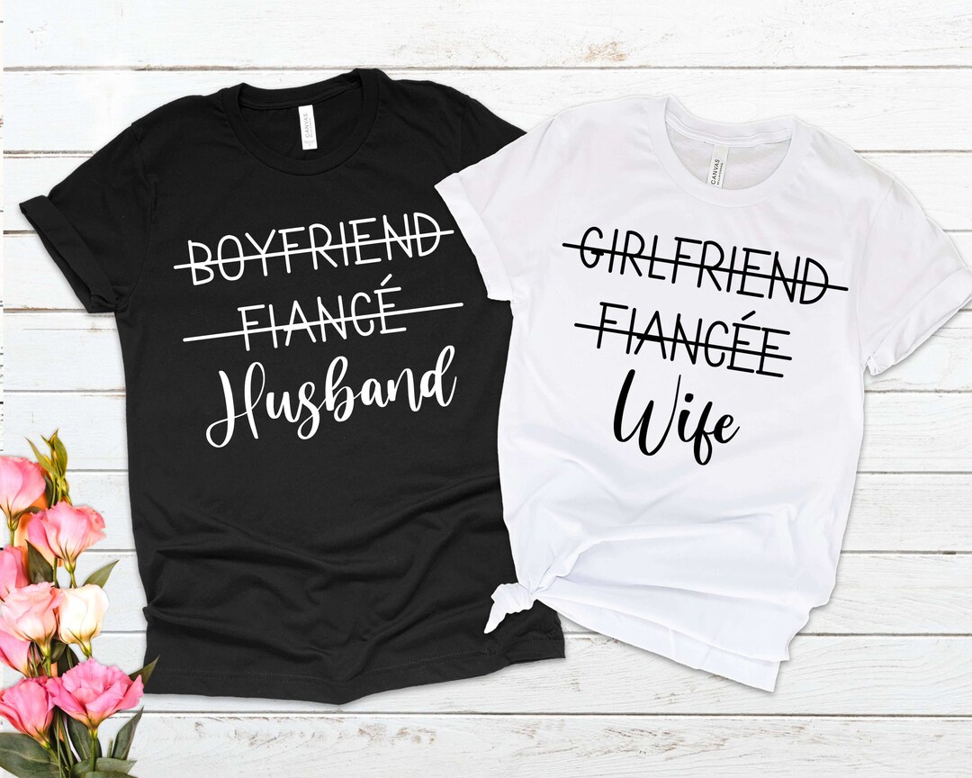 Boyfriend to Fiance Shirt, Girlfriend to Fiancee Shirt, Matching ...