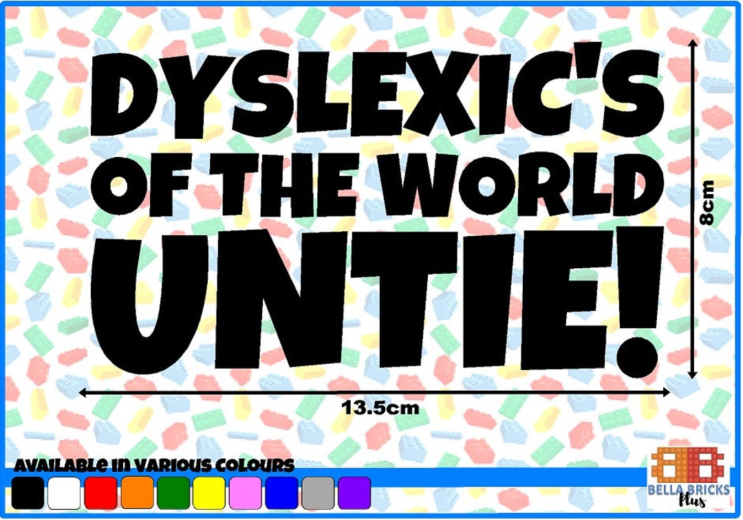 Dyslexics of the World Untie Vinyl Sticker Decal car, Wall, Van - Etsy