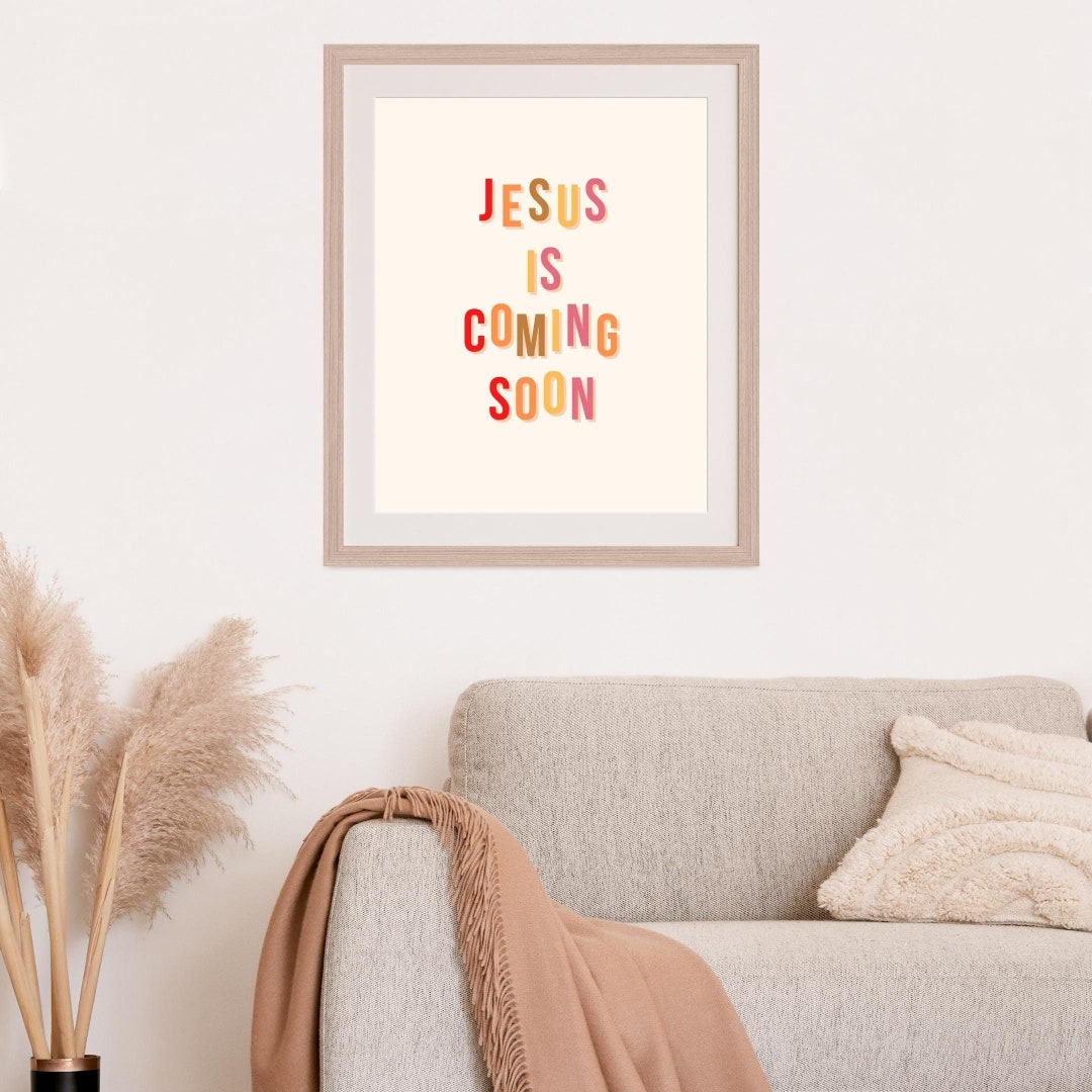 Jesus is Coming Soon Holy Scripture Print, Modern Bible Verse Wall Art ...