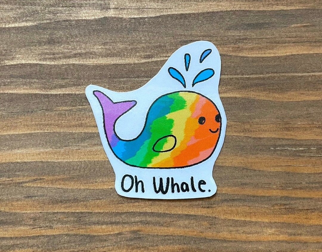 Rainbow Whale Sticker//funny and Cute Whale Sticker//oh Whale//laptop ...