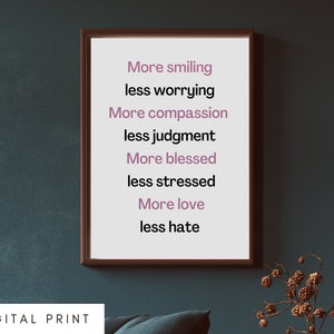 More Smiling, Less Worrying, Printable Wall Art, Inspirational Quote ...
