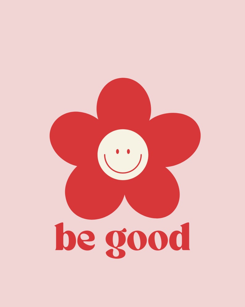 Daisy Be Good Wall Art | Downloadable Print | Daisy Printable | Flower ...