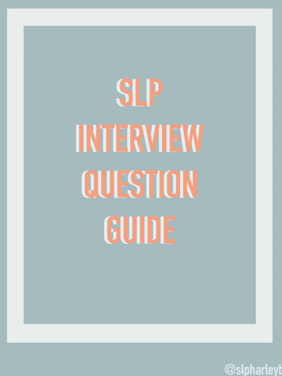 Digital Speech Language Pathologist SLP Interview Question Guide Art ...