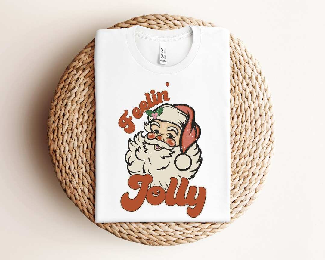 Feelin' Jolly Santa Shirt: Retro Christmas Sweatshirt - Etsy