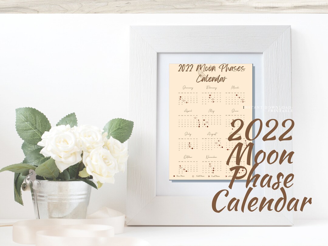 2022 Moon Phase Calendar, Instant Download, 2022 Yearly Calendar, Moon ...