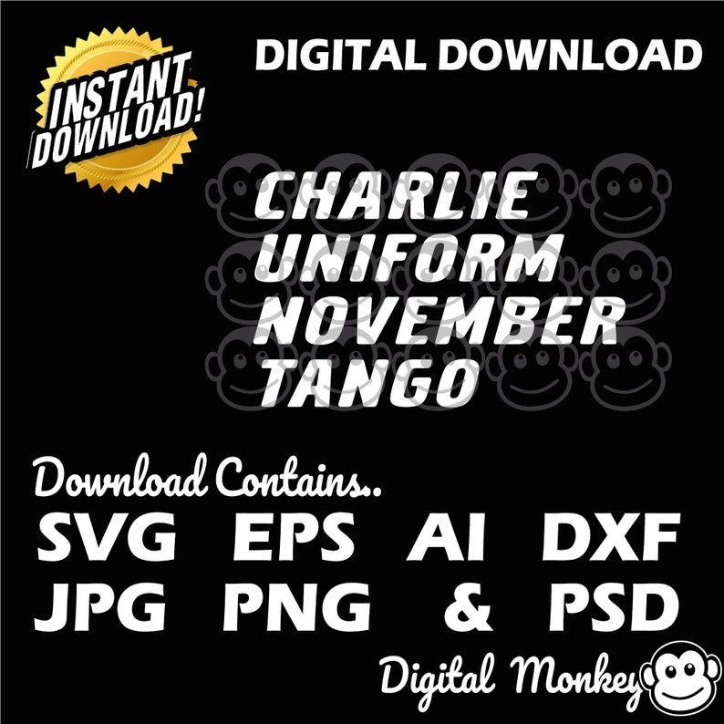Charlie Uniform November Tango Available in Svg Eps Jpg Png - Etsy