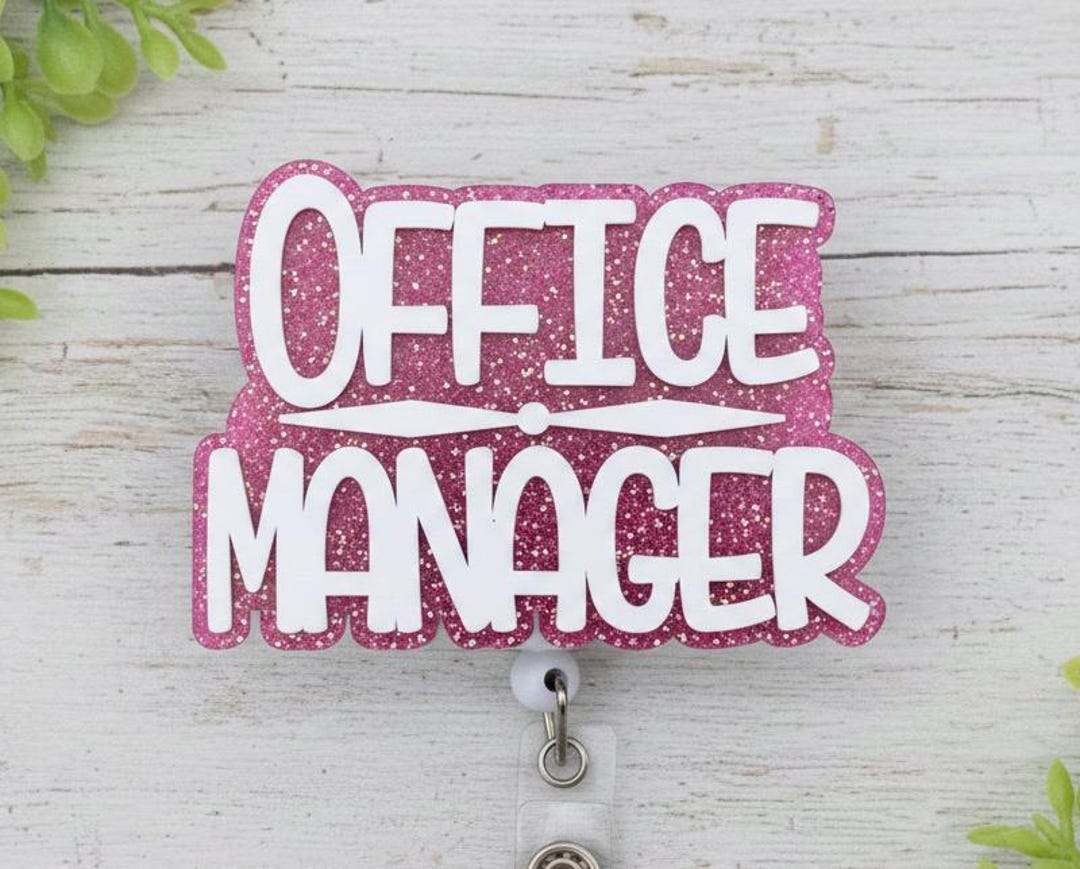 Office Manager Badge Reel, Manager Badge Reel, Officer Manager Badge ID ...