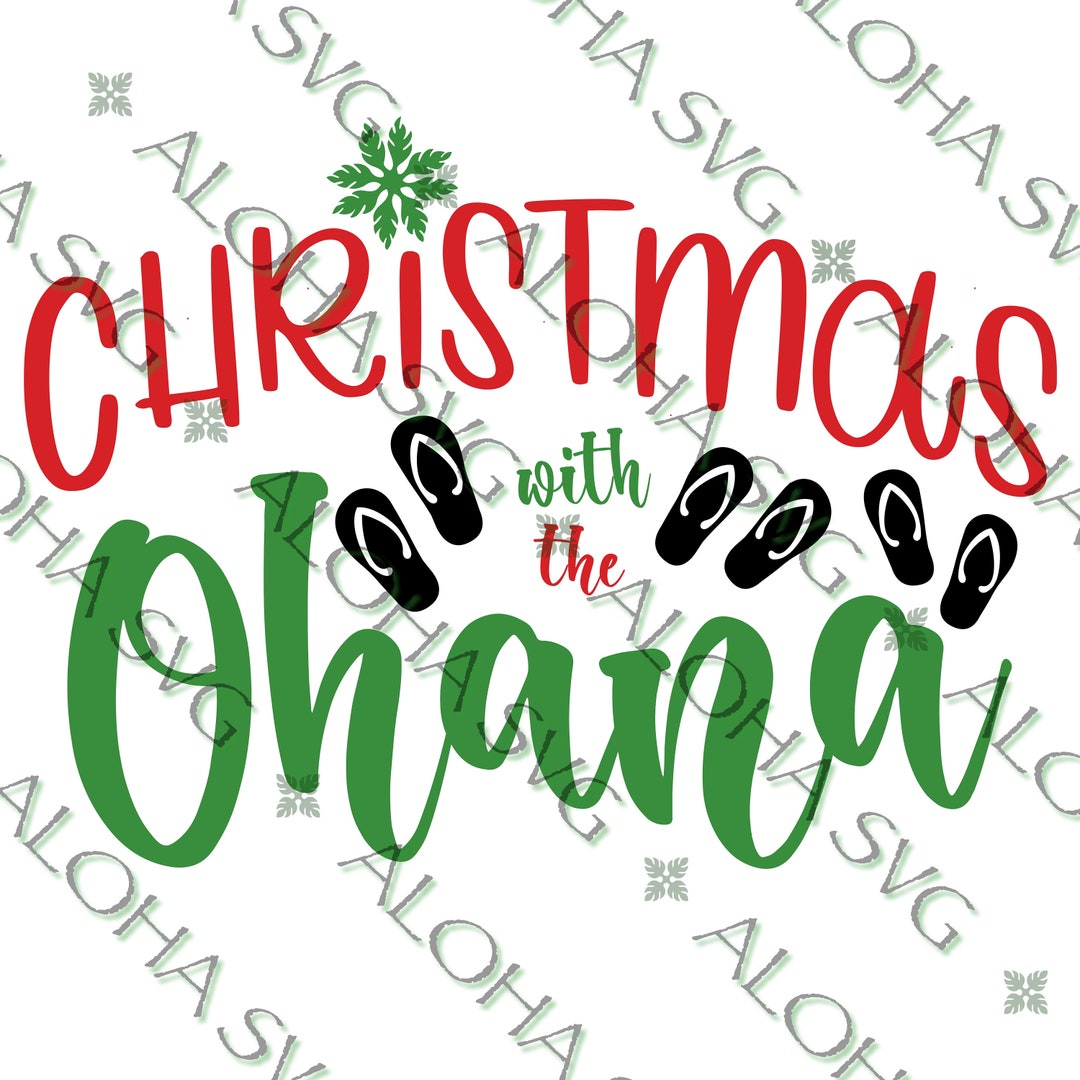 Christmas With the Ohana PNG/SVG - Etsy