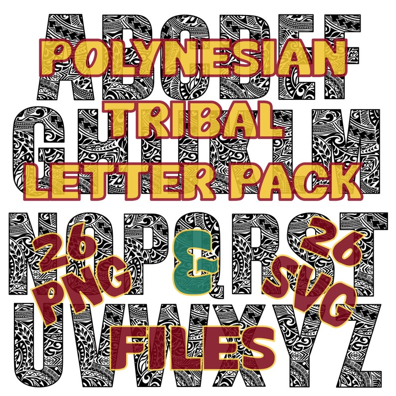 DIGITAL Polynesian Tribal SVG & PNG Letter Pack Balibold - Etsy