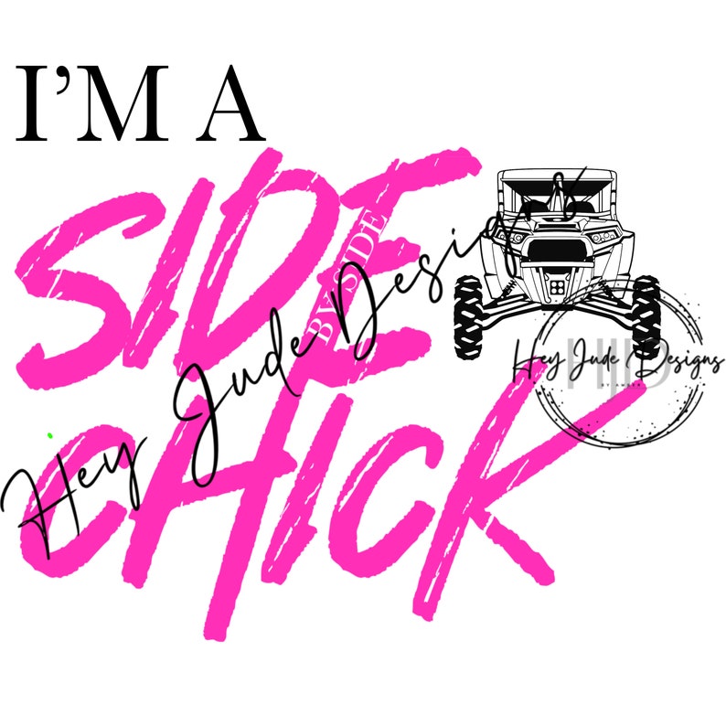 Im a Side Chick PNG for Sublimation, Digital Sublimation PNG, for Moms ...